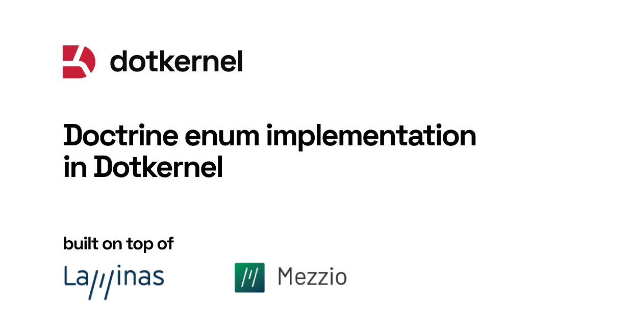 Doctrine enum implementation in Dotkernel – Dotkernel | Headless Platform for modern web ...